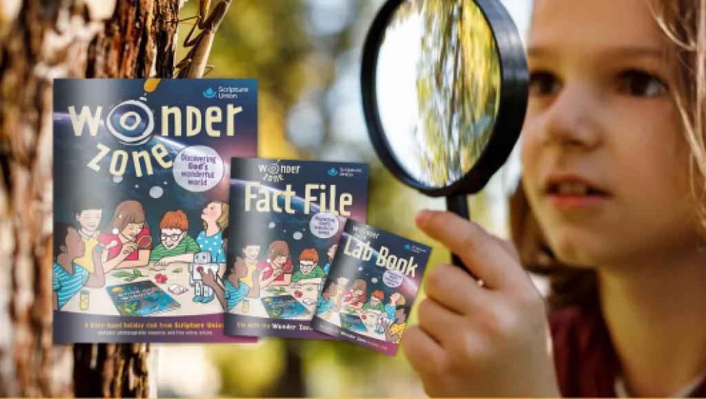 Wonder Zone | Scripture Union