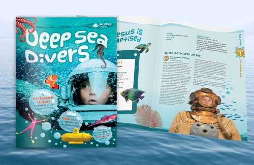 Deep Sea Divers | Scripture Union