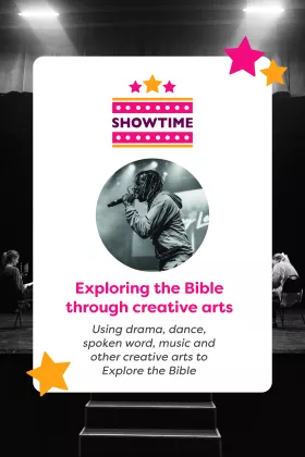 Introducing Showtime | Scripture Union