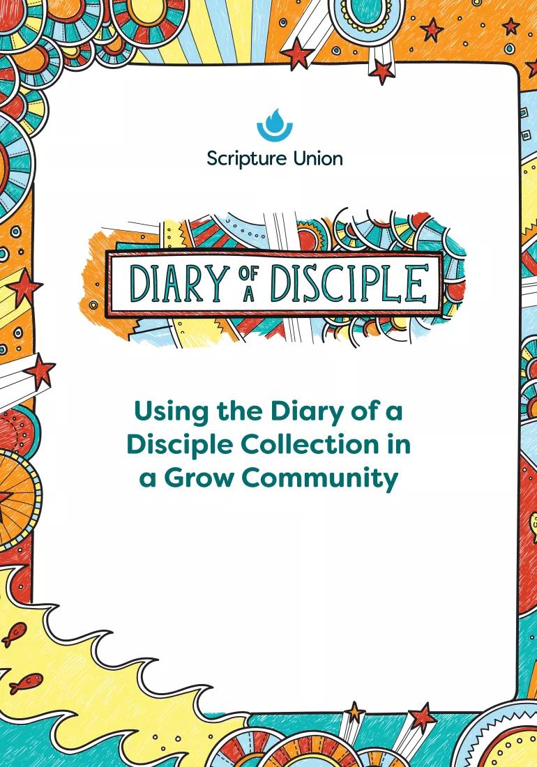Using the Diary of a Disciple Collection in a Grow Community ...