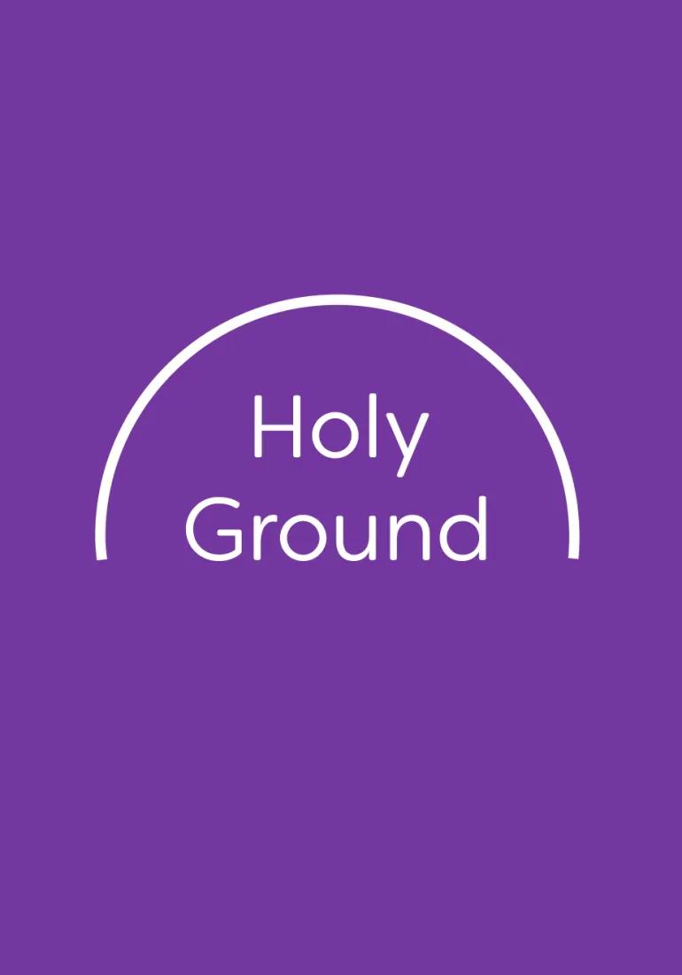 Holy Ground | Scripture Union