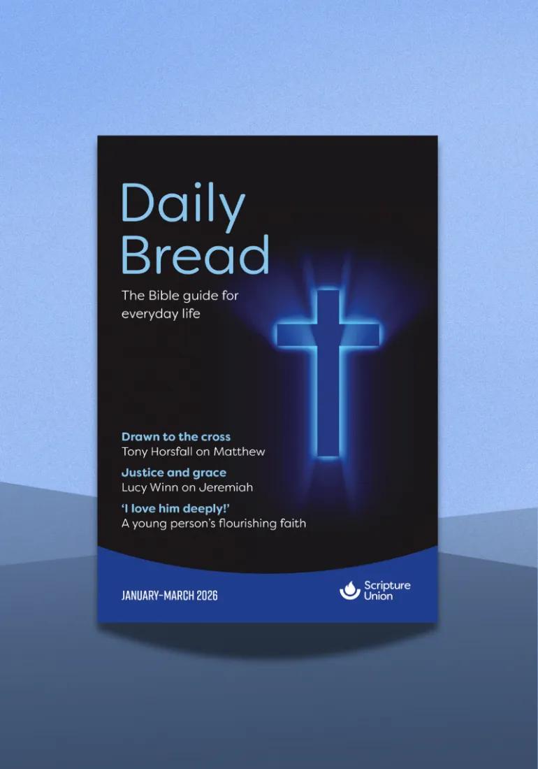 Daily Bread Subscription | Scripture Union