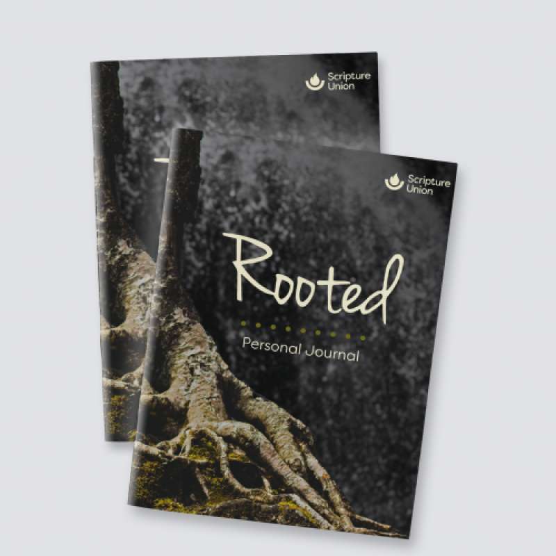 Rooted | Scripture Union
